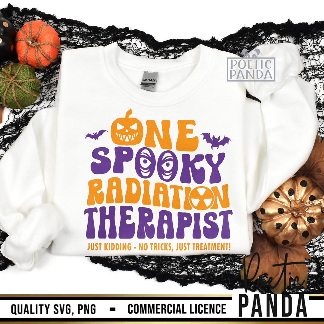 One Spooky Radiation Therapist SVG PNG, Oncology Halloween Svg, Rad ...