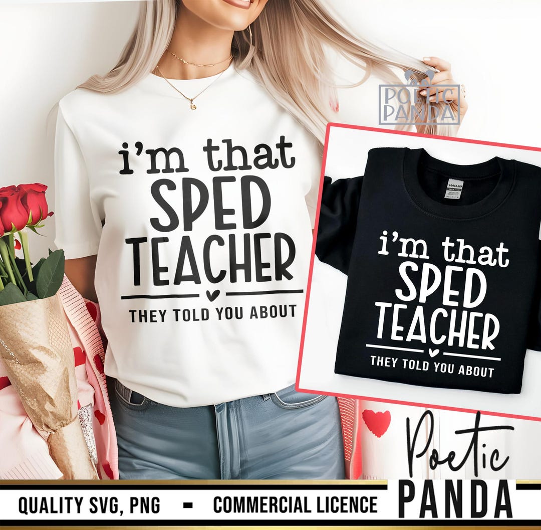 Sped Teacher SVG PNG, Sped Teacher Shirt Png, Gift to Sped Teacher Svg ...