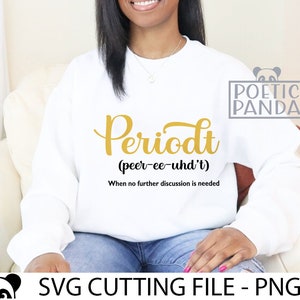 Periodt SVG PNG, Sarcastic Svg, Funny Shirt Svg, Do Not Disturb My ...