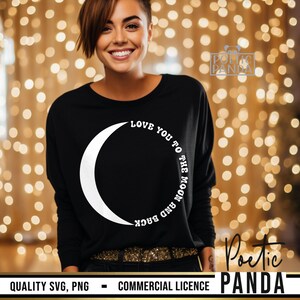 Love You to the Moon and Back SVG PNG, Valentines Day Svg, I Love You ...