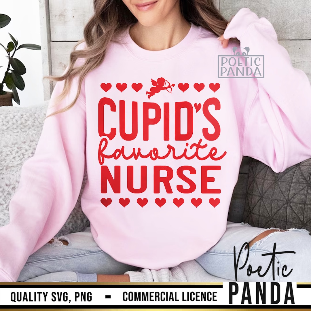 Cupids Favorite Nurse SVG PNG, Rn Svg, Valentines Day Svg, Nurse Svg ...