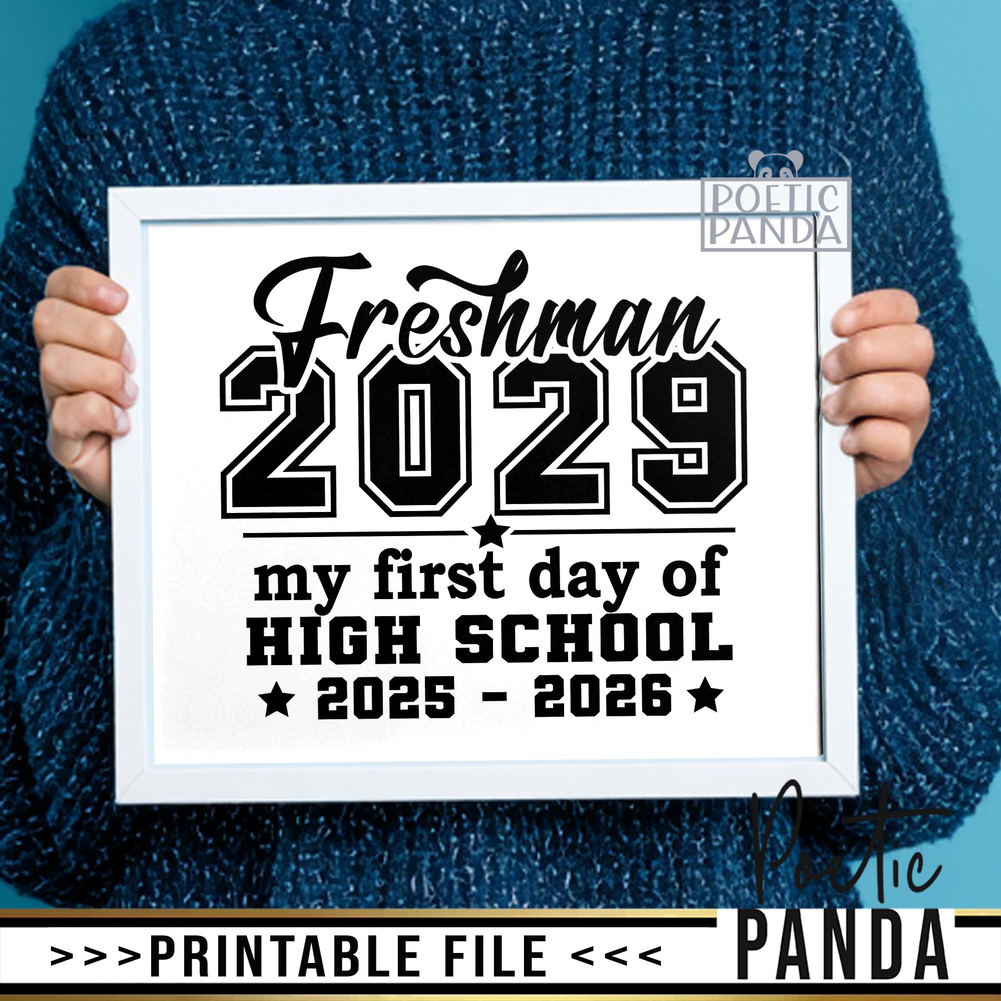 Printable Sign Freshman Year PNG, First Day of High School Digital Sign ...