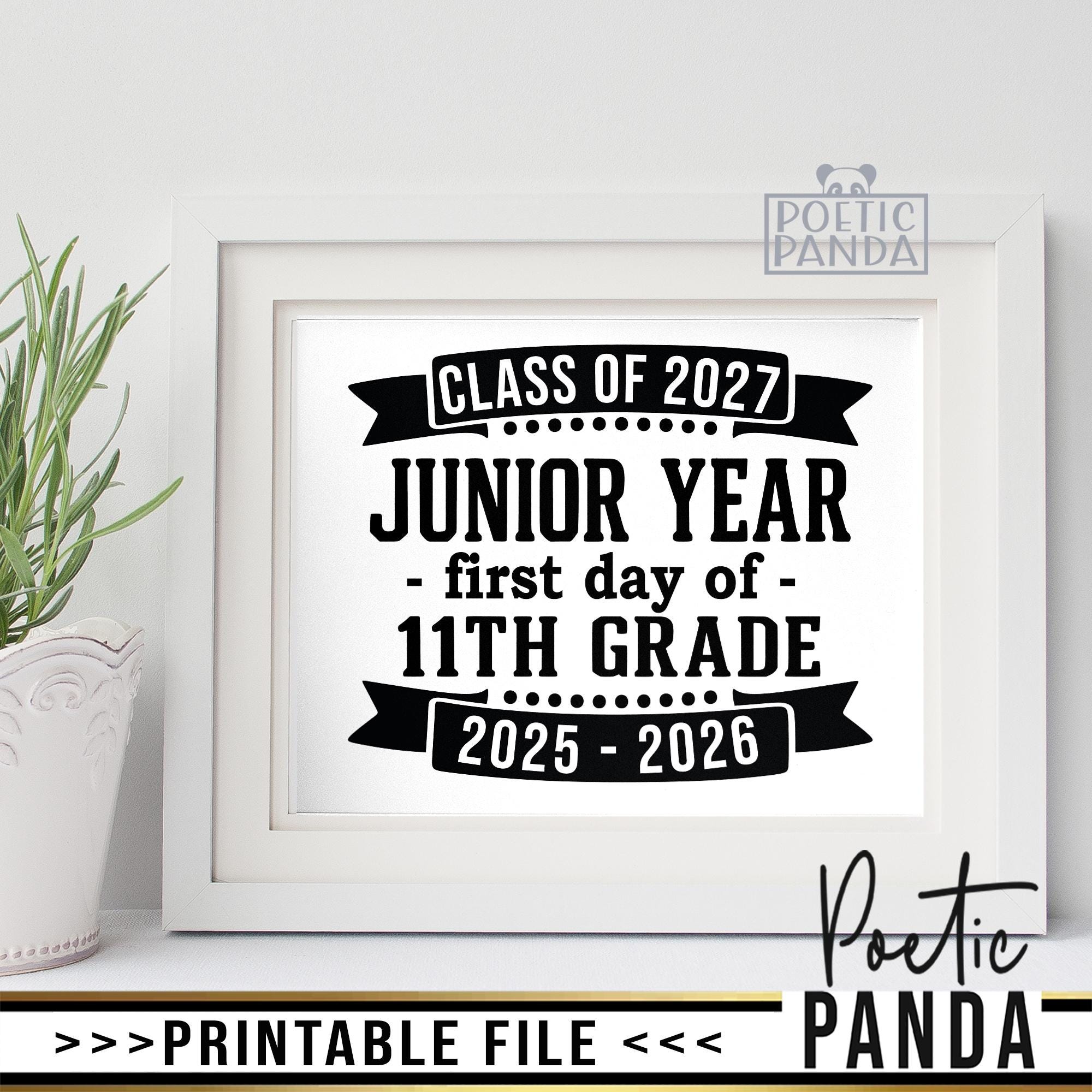 Printable Junior Year Sign PNG, Class of 2027, First Day of Junior Year ...