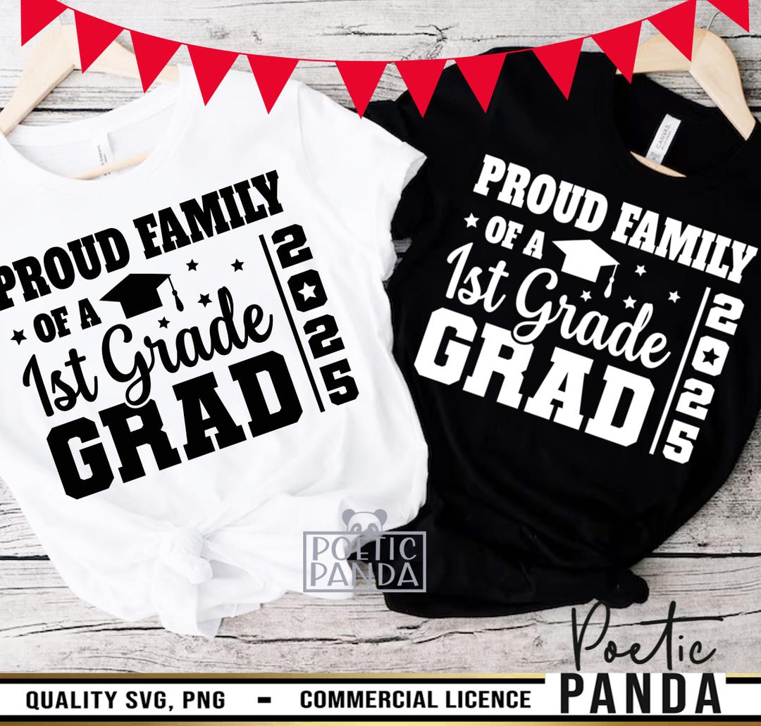 2025 Proud Family of 1st Grade Grad SVG PNG, First Grade Graduation Svg ...