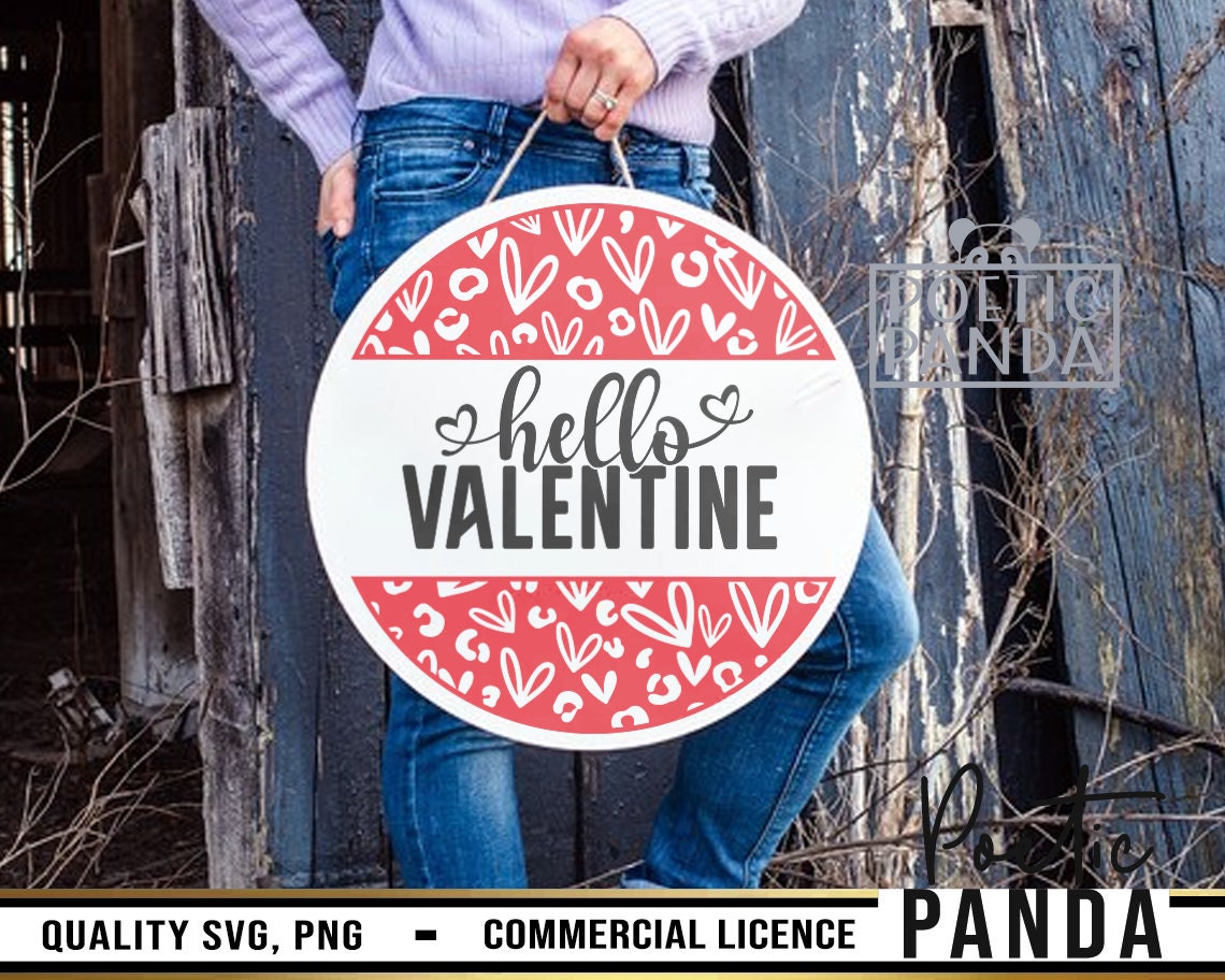Hello Valentine SVG PNG, Door Round Svg, Hello Love, Round Sign Svg ...