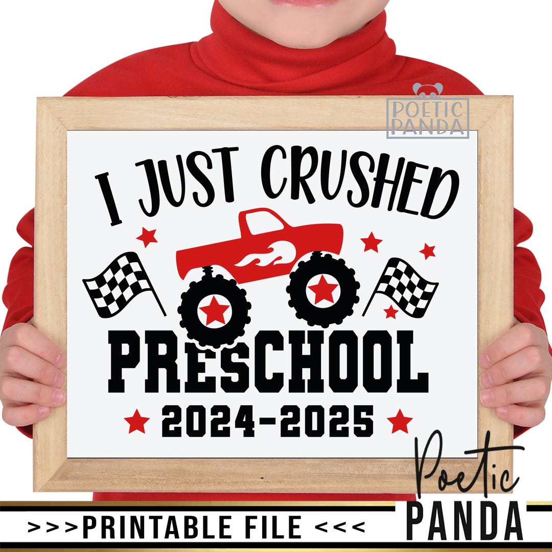 Printable I Crushed Preschool Sign PNG JPEG, Last Day of Prek Printable ...