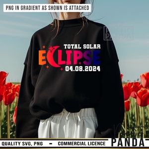 Total Solar Eclipse SVG PNG, Solar Eclipse Sweatshirt Svg Design, Solar ...