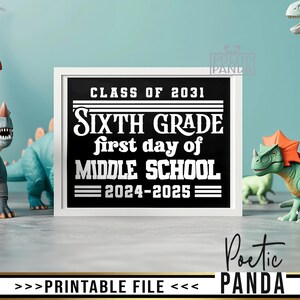 Printable First Day of Middle School Sign PNG JPEG, 6th Grade Printable ...