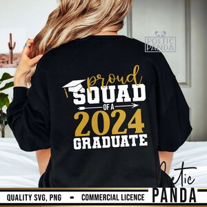 Proud Squad of 2024 Graduate SVG PNG, Grad Squad 2024 Svg, Graduation ...