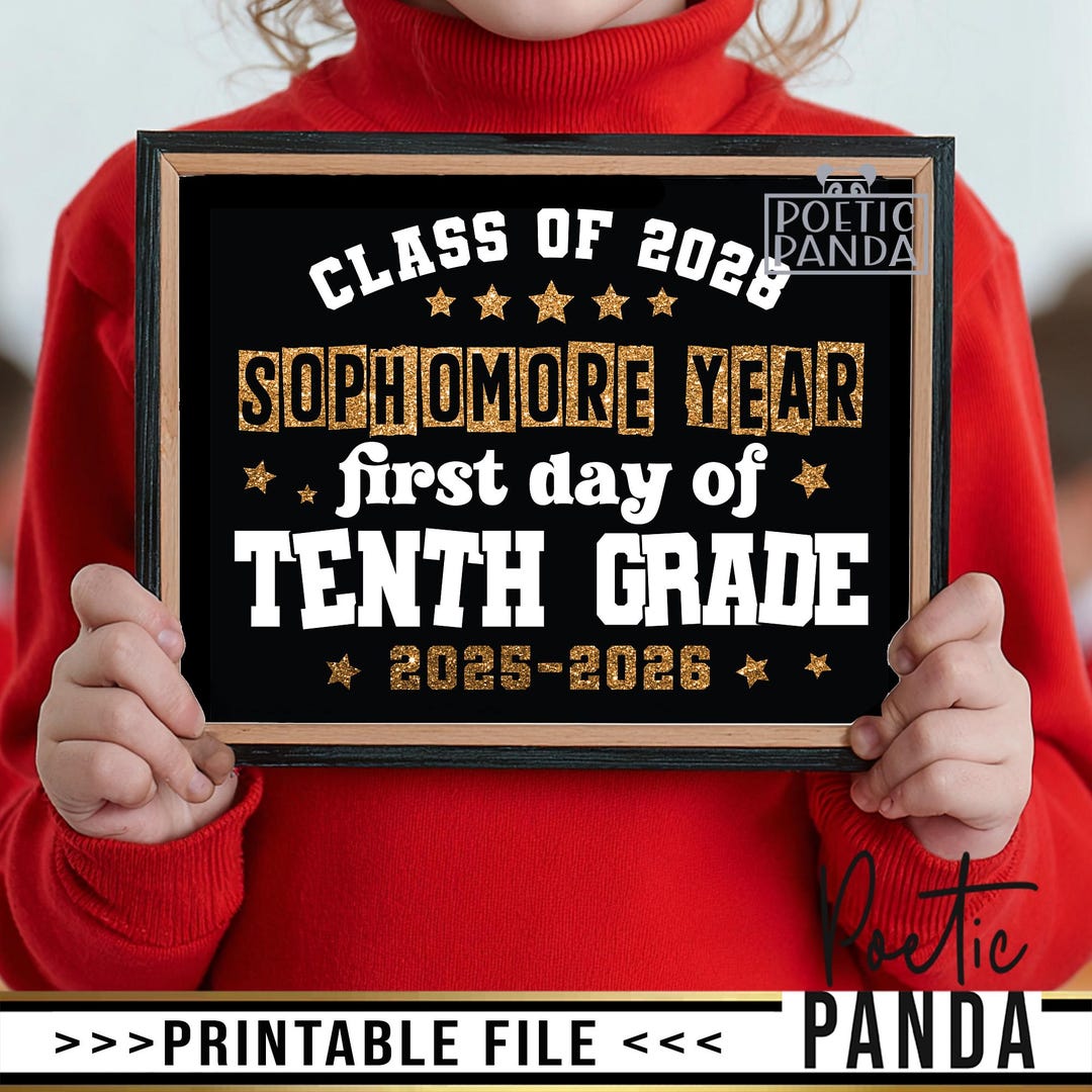 Printable First Day of Sophomore Year Sign PNG, Sophomore First Day ...
