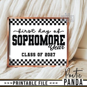 Printable First Day of Sophomore Year Sign PNG JPEG, Sophomore Photo ...