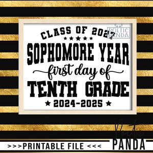 Printable First Day of Sophomore Year Sign PNG JPEG, First Day of 10th ...