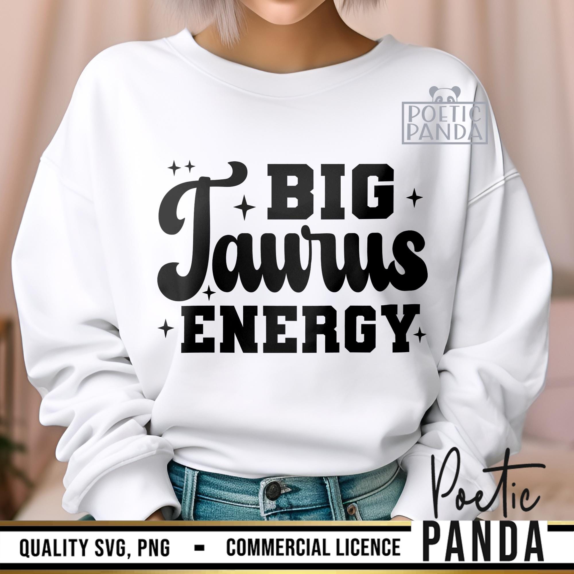 Big Taurus Energy SVG PNG, Taurus Zodiac Sign Svg, Taurus Shirt Svg ...