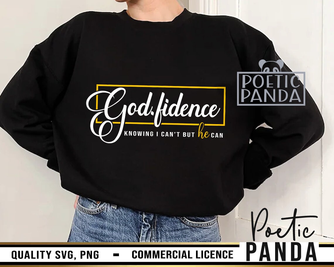 Godfidence SVG PNG, Christian Shirt Svg Design, Religious Svg, Bible ...