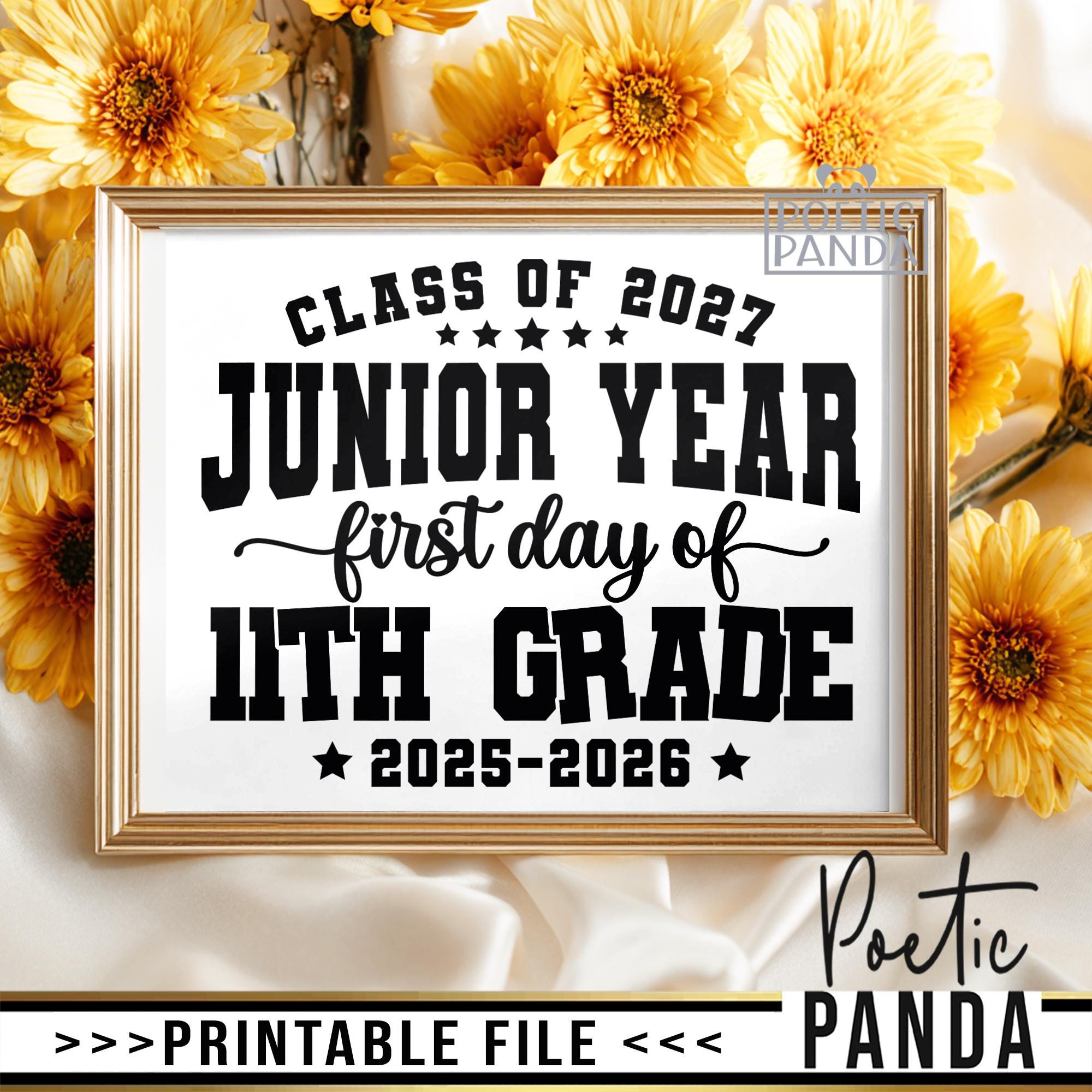Printable 1st Day of 11th Grade Sign, Junior Year Printable Poster ...