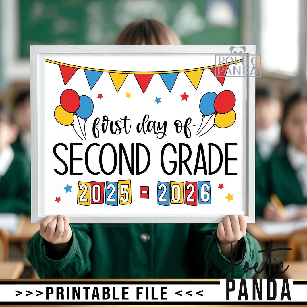 Printable 1st Day of 2nd Grade Sign PNG, First Day of Second Grade ...