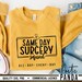 Same Day Surgery Squad SVG PNG, Surgery Squad Svg, Nurse Shirt Svg ...