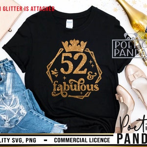 52 and Fabulous SVG PNG Chapter 52 Svg Limited Edition Svg - Etsy