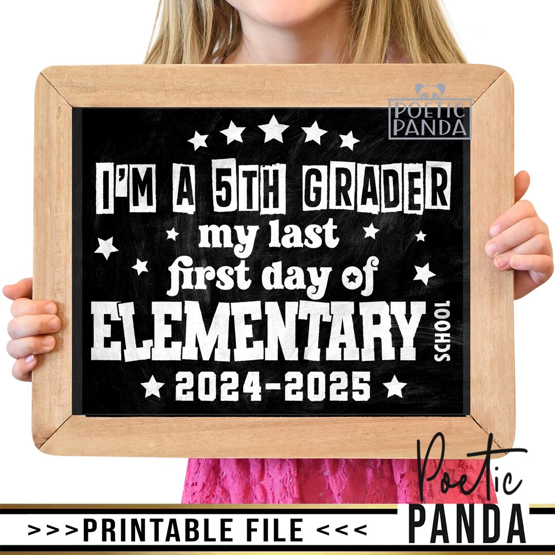 Printable I'm 5th Grader Last First Day of Elementary PNG JPEG, 5th ...