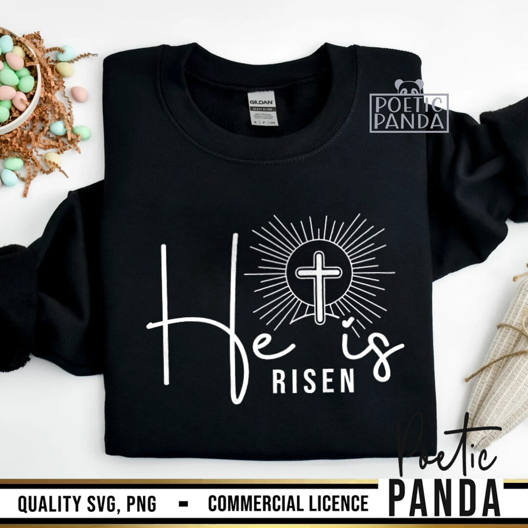 He Is Risen Svg Png Bible Verse Svg Christian Easter Svg He Is Risen