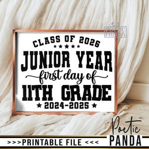 Printable First Day of 11th Grade Sign, Junior Year Printable Poster ...