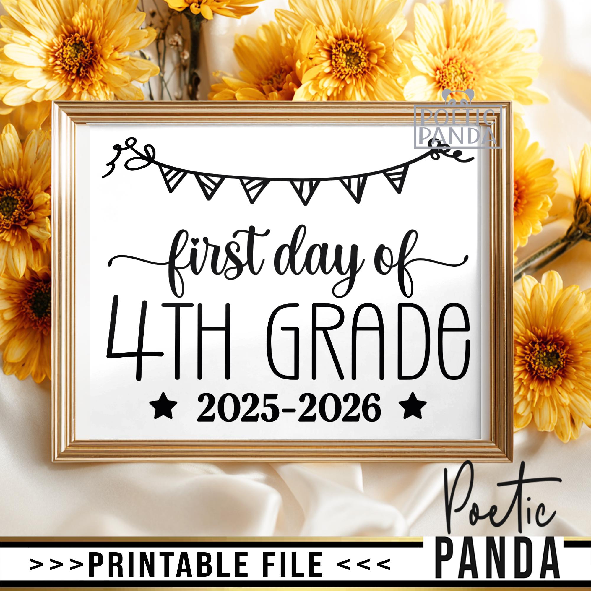 Printable 1st Day of 4th Grade Sign PNG, First Day of 4th Grade School ...