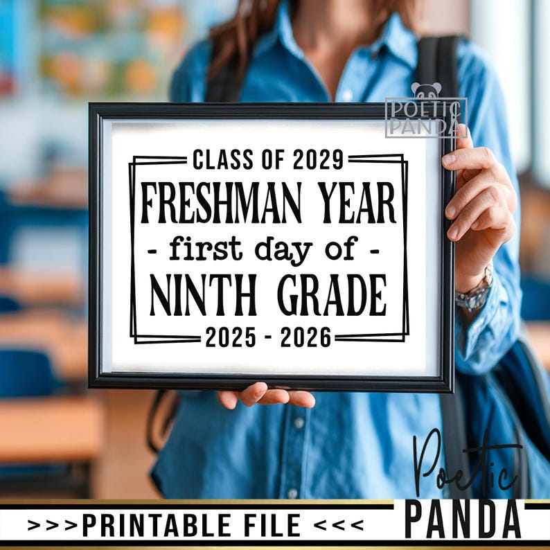 Printable Sign Freshman First Day of 9th Grade PNG, Freshman Year ...