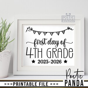 Printable 1st Day of 4th Grade Sign PNG, First Day of 4th Grade School ...
