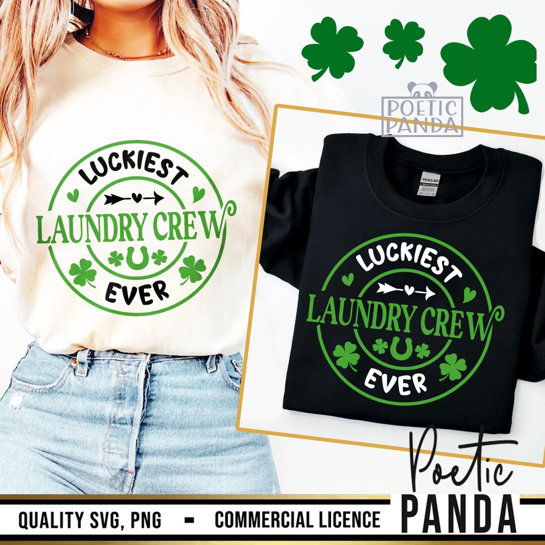 St Patricks Laundry Crew SVG PNG, Luckiest Laundry Squad Svg, St ...