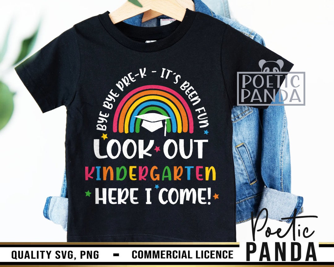 Look Out Kindergarten SVG PNG, Toddler Shirt Svg, Pre-k Grad Graduation ...