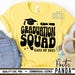 2025 Graduation Squad SVG PNG, Graduation Shirt Svg, Graduation Squad ...