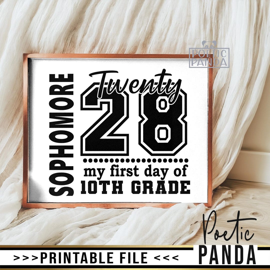 Printable Sign Sophomore Year PNG, First Day of Sophomore Year 2028 ...