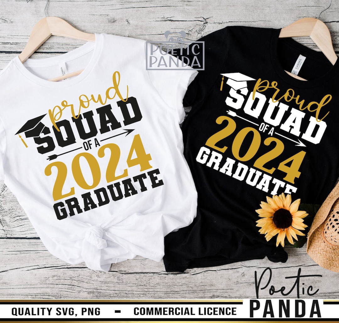 Proud Squad of 2024 Graduate SVG PNG, Grad Squad 2024 Svg, Graduation ...