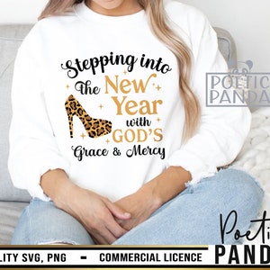 Stepping Into New Year With God's Grace and Mercy SVG PNG - Etsy