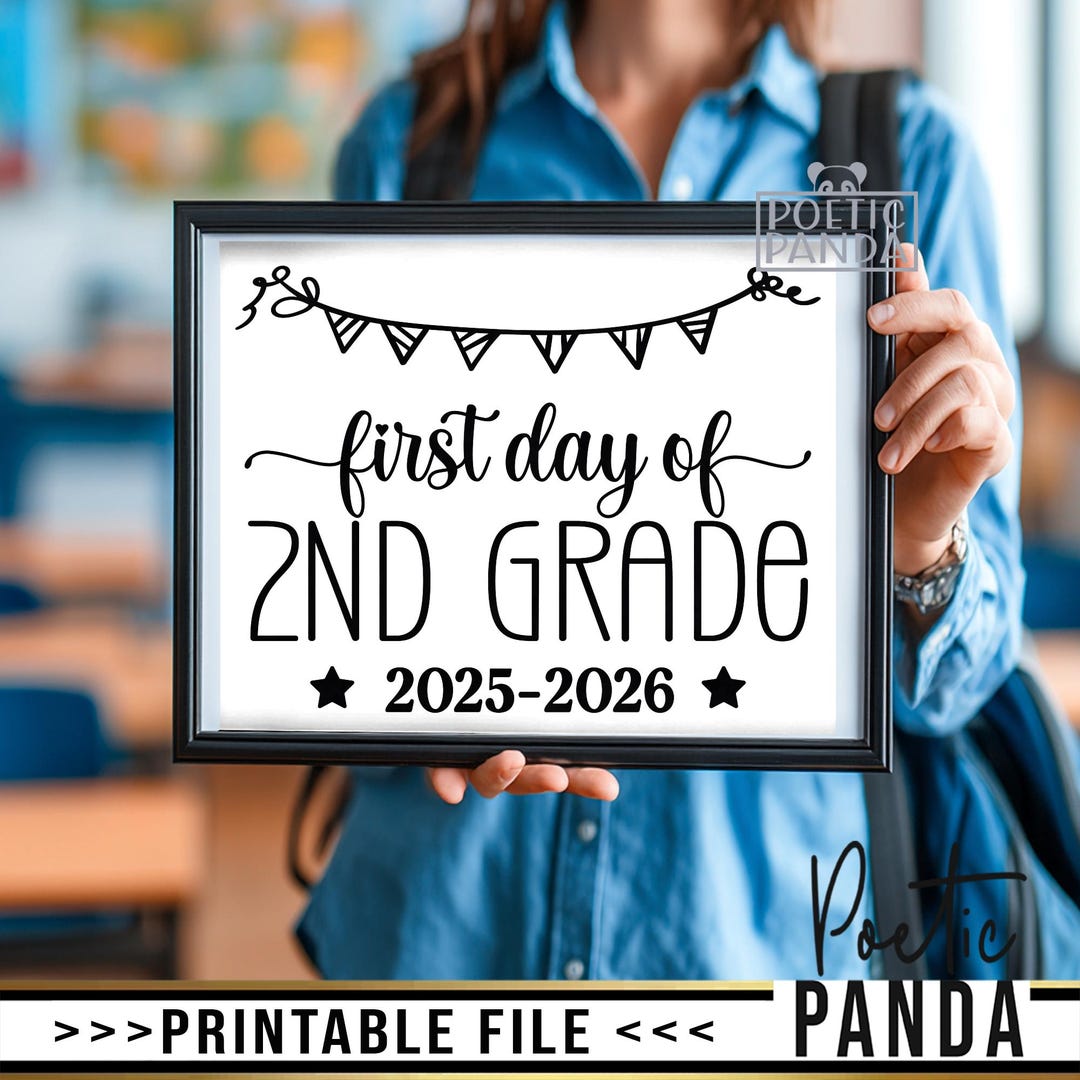 Printable 1st Day of 2nd Grade Sign PNG, First Day of Second Grade Sign ...