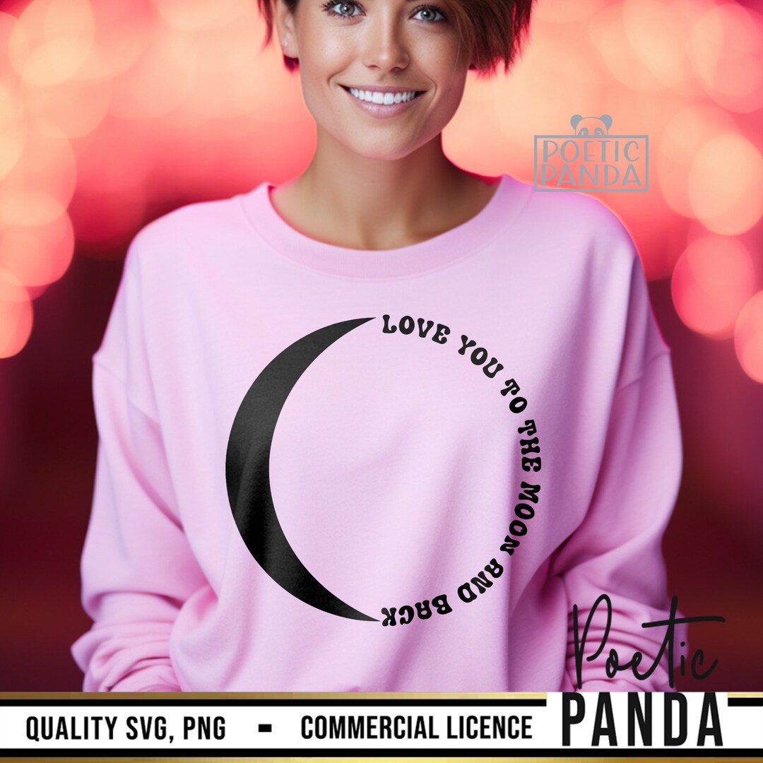 Love You to the Moon and Back SVG PNG, Valentines Day Svg, I Love You ...