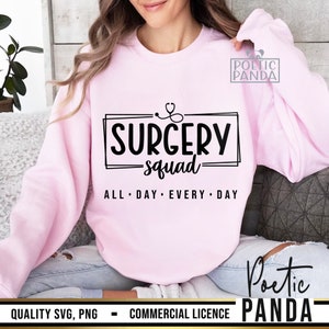 Surgery Squad All Day SVG PNG, Surgery Crew Svg, Healthcare Svg ...