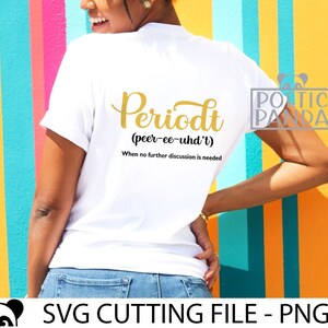 Periodt SVG PNG, Sarcastic Svg, Funny Shirt Svg, Do Not Disturb My ...