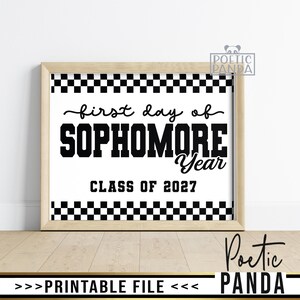 Printable First Day of Sophomore Year Sign PNG JPEG, Sophomore Photo ...