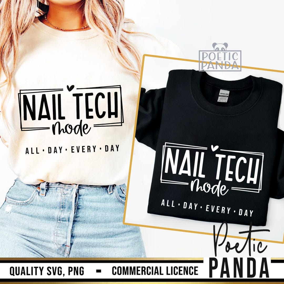Nail Tech SVG PNG, Nail Tech Shirt Svg, Gift to Nail Tech Svg, Nail ...