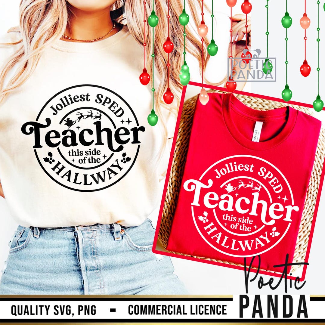Sped Teacher Christmas SVG PNG, Jolliest Sped Teacher This Side of ...