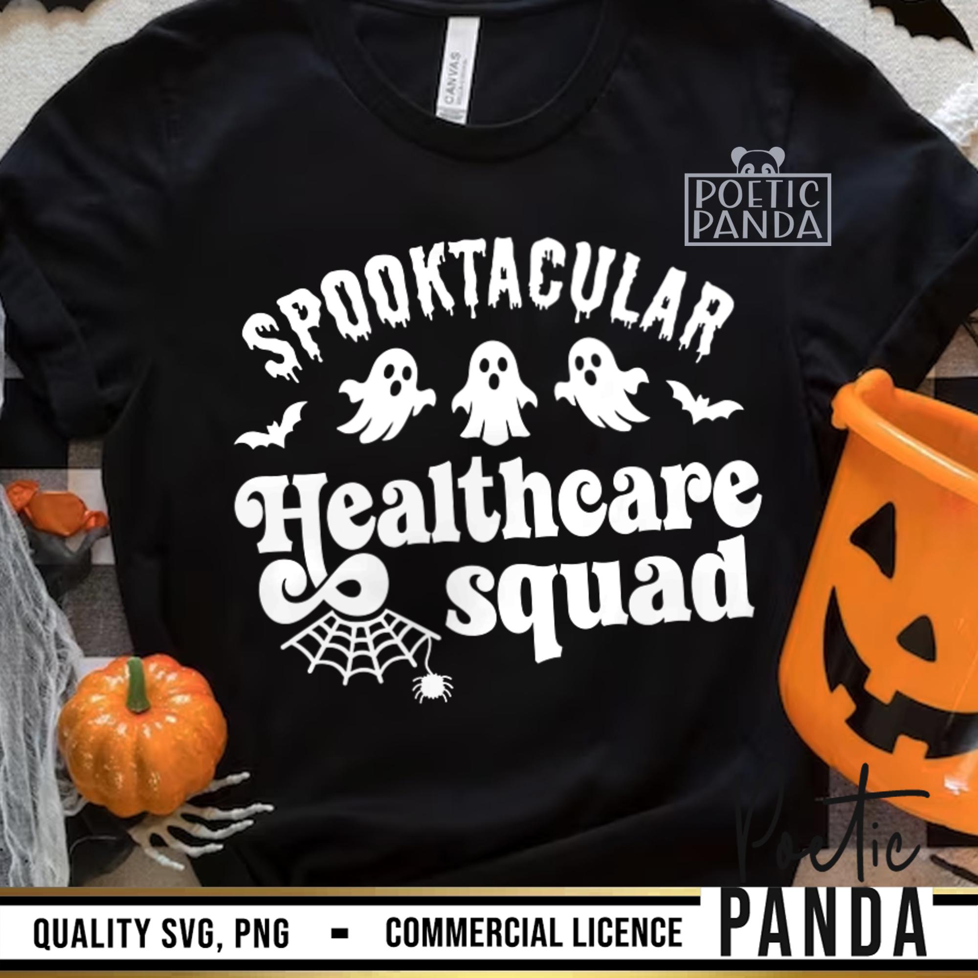 Spooktacular Healthcare Squad SVG PNG, Healthcare Halloween Svg, Funny ...