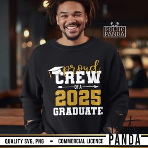 Proud Crew of 2025 Graduate SVG PNG, Grad Svg, Class of 2025 Svg, 2025 ...