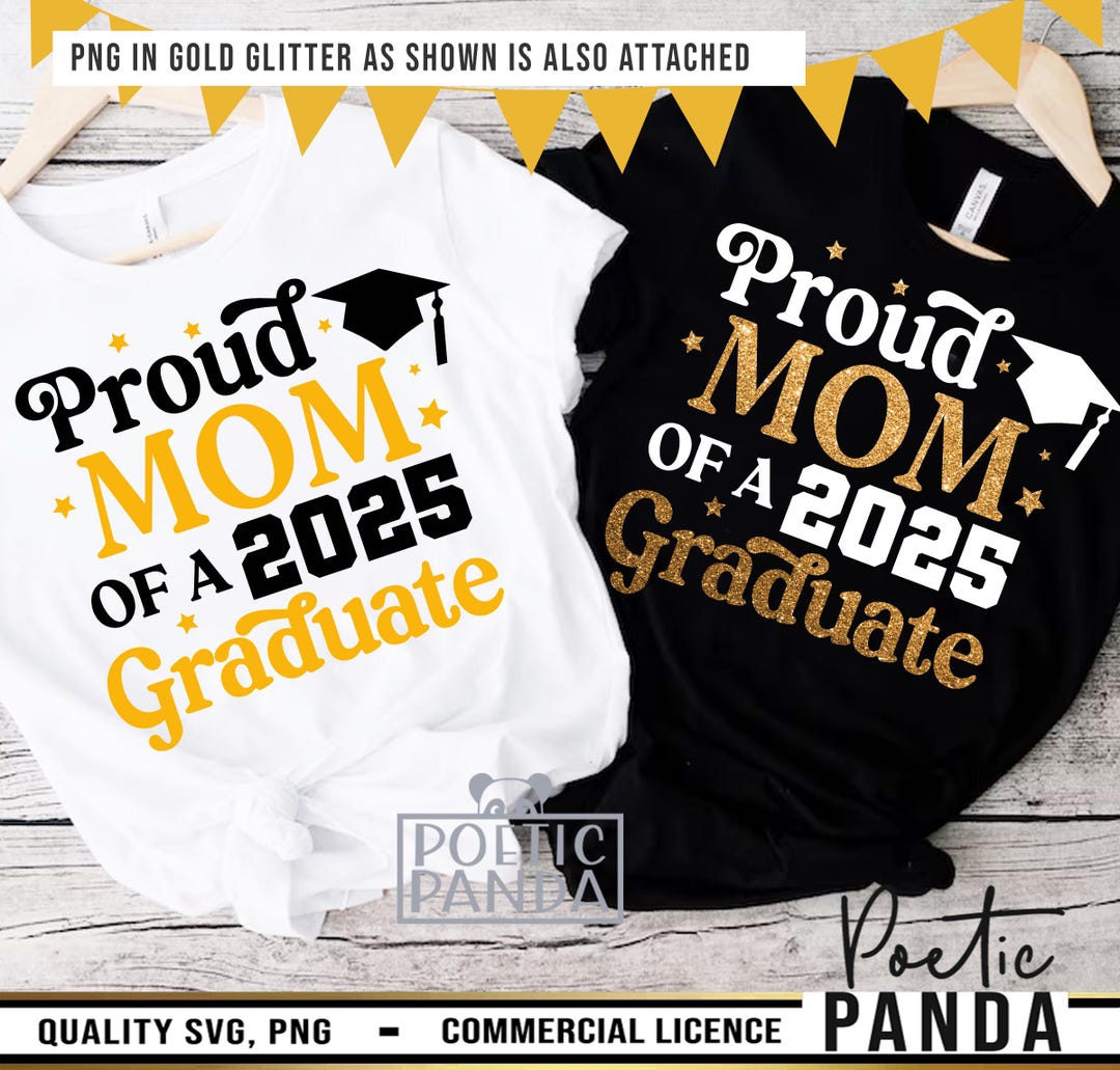 Proud Mom of Graduate 2025 SVG PNG, 2025 Senior Mom Svg, Class of 2025 ...