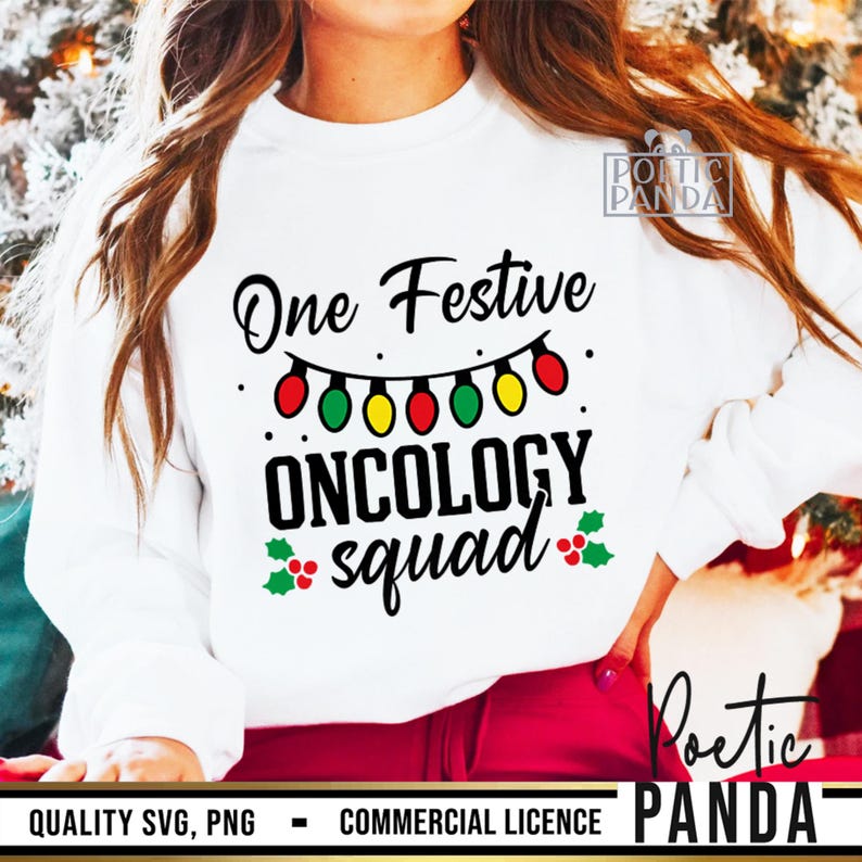 Festive Oncology Squad SVG PNG, Christmas Cancer Care Team Svg Shirt ...