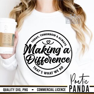 Difference Maker SVG PNG, Making A Difference Svg, Teacher Appreciation ...