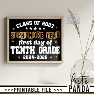 Printable First Day of Sophomore Year Sign, 10th Grade Sign, Sophomore ...