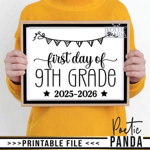Printable 1st Day of 9th Grade Sign, First Day of 9th Grade School Sign ...