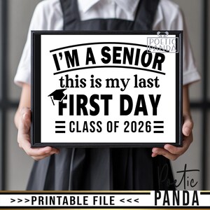 Printable Sign I'm A Senior PNG, Senior Year Digital Sign, My Last ...