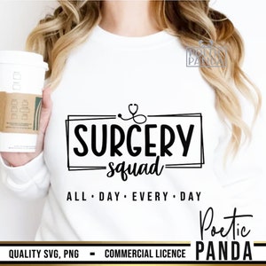 Surgery Squad All Day SVG PNG, Surgery Crew Svg, Healthcare Svg ...